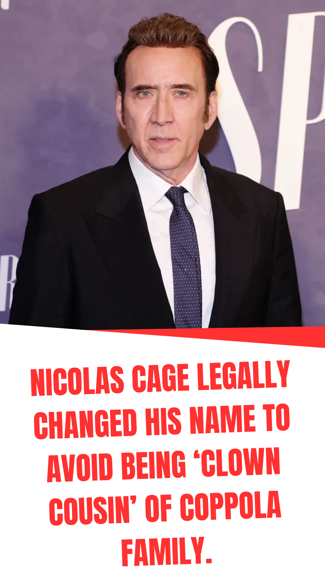 Nicolas Cage legally changed his name to avoid being 'clown cousin' of ...