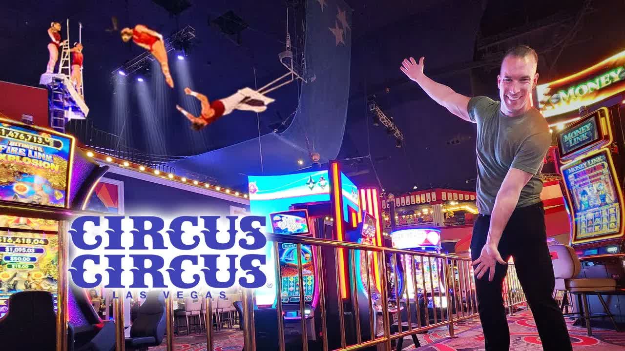 Why Circus Circus is the best hotel in Las Vegas!