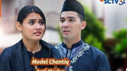 Sinopsis FTV SCTV: Model chantiq anti modus, Ridho Illahi naksir berat ...