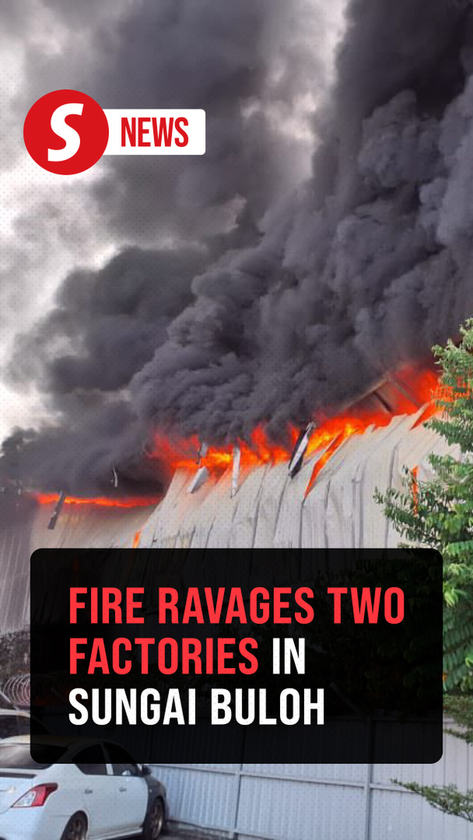 Two factories destroyed in morning fire in Sungai Buloh