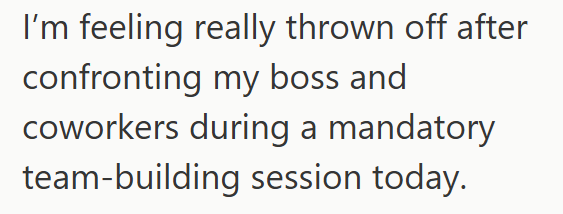 Employee interrupts team-building meeting to complain about the ...