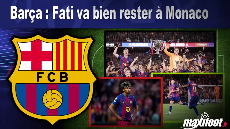 Mercato Barça : Fati va bien rester à Monaco