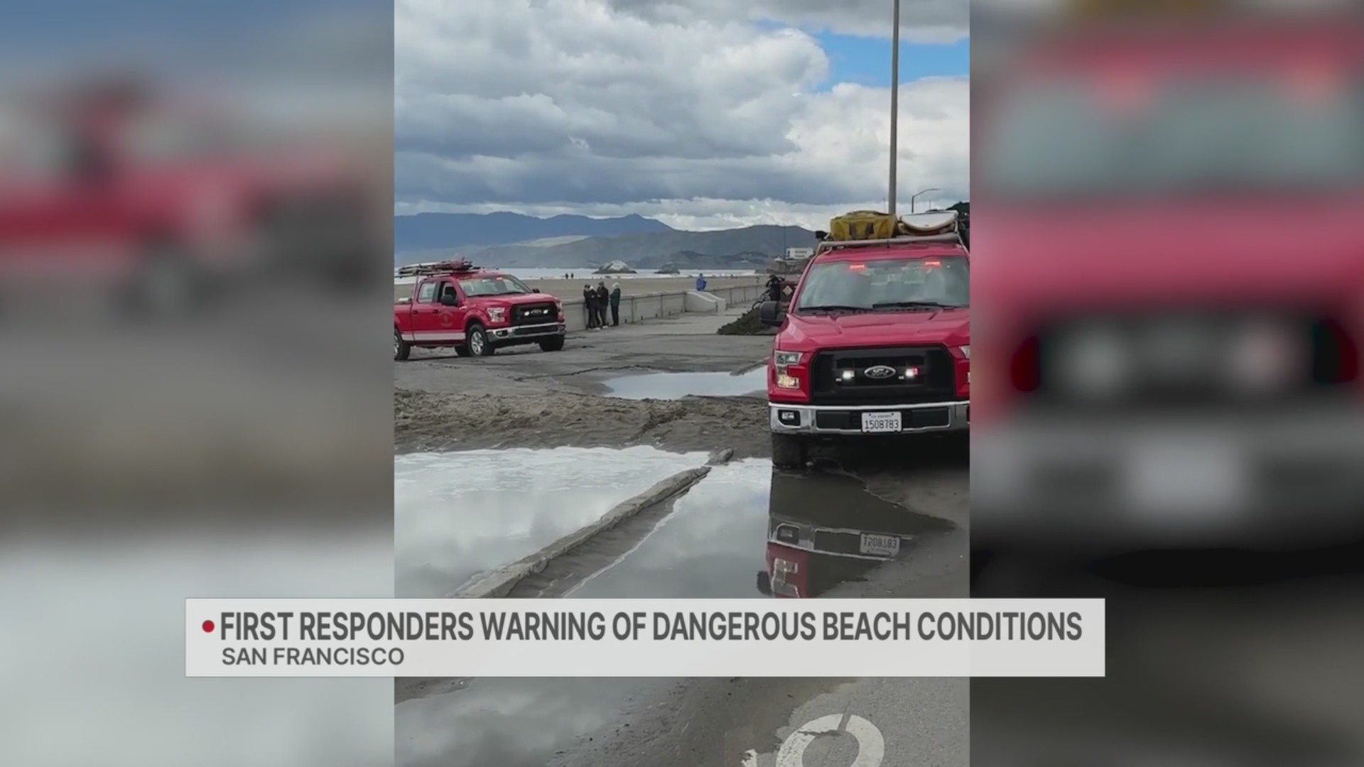 SF first responders warning of dangerous beach conditions