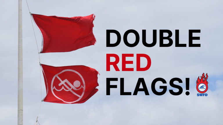 SWFD stresses safety with double red flags