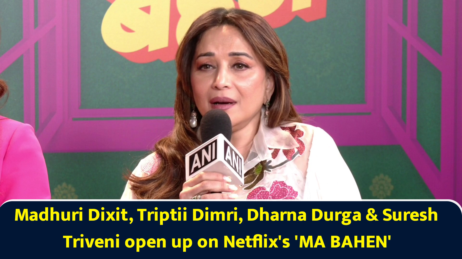 Madhuri Dixit, Triptii Dimri, Dharna Durga & Suresh Triveni open up on ...