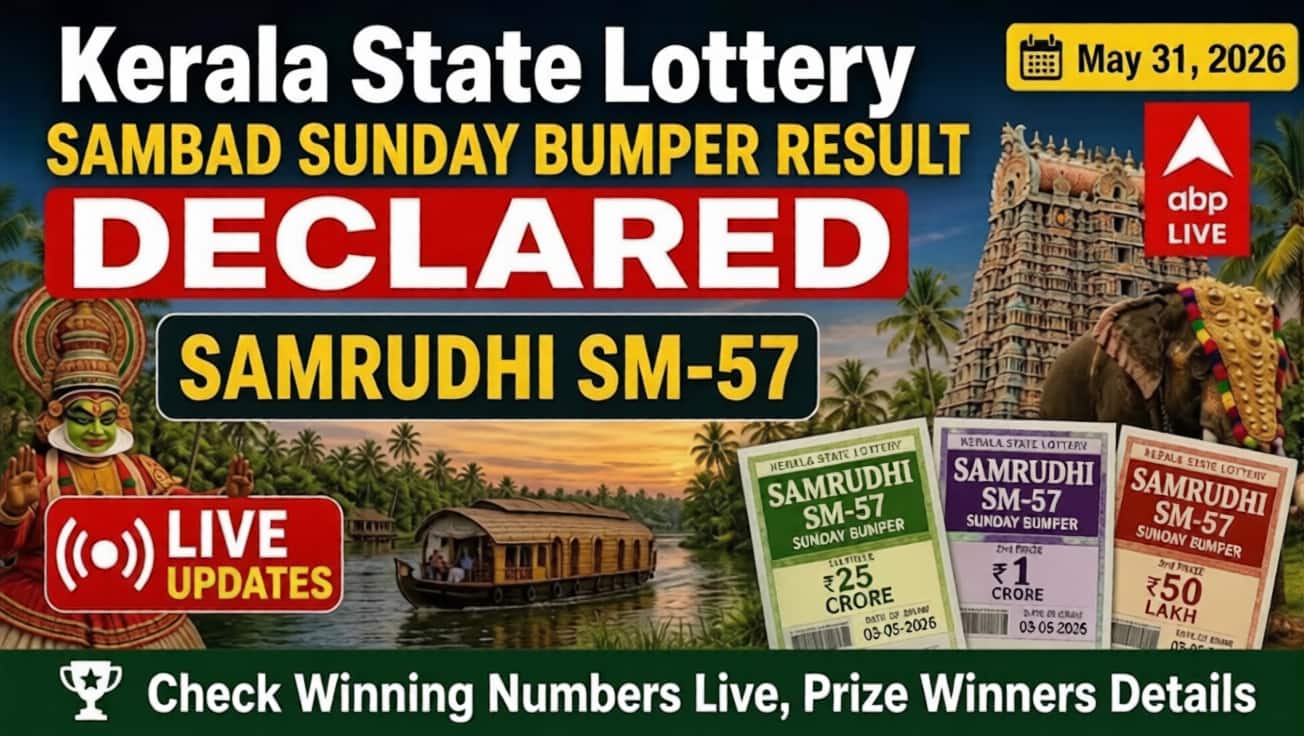 LIVE | Kerala Lottery Sambad Result Today (May 31, 2026): SAMRUDHI SM ...