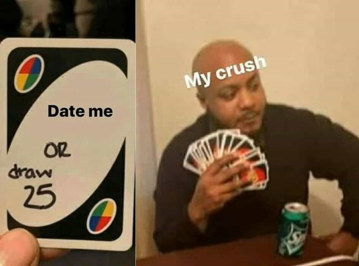 The funniest 'or draw 25' Uno memes