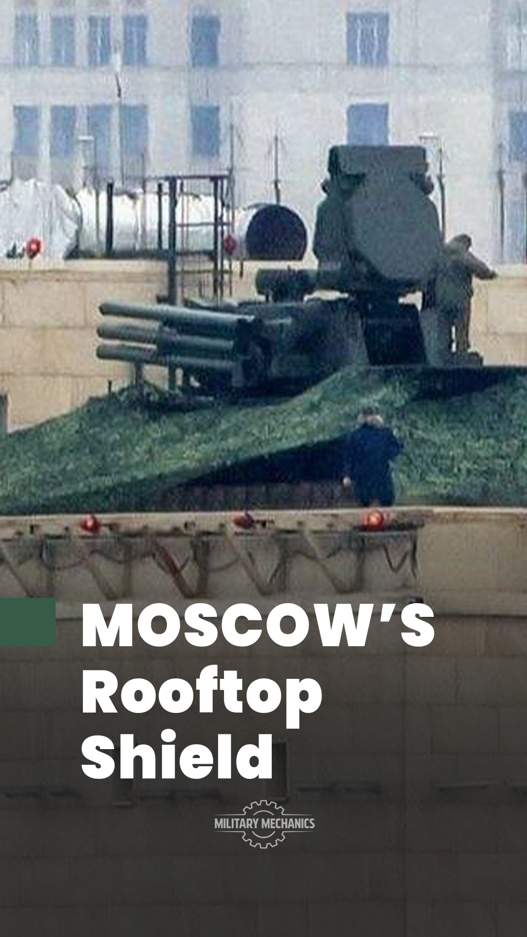 Russia installs Pantsyr-SM on Moscow skyscraper