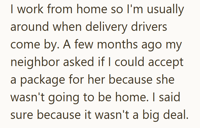 Woman stops accepting her neighbor’s deliveries after she ignores two ...