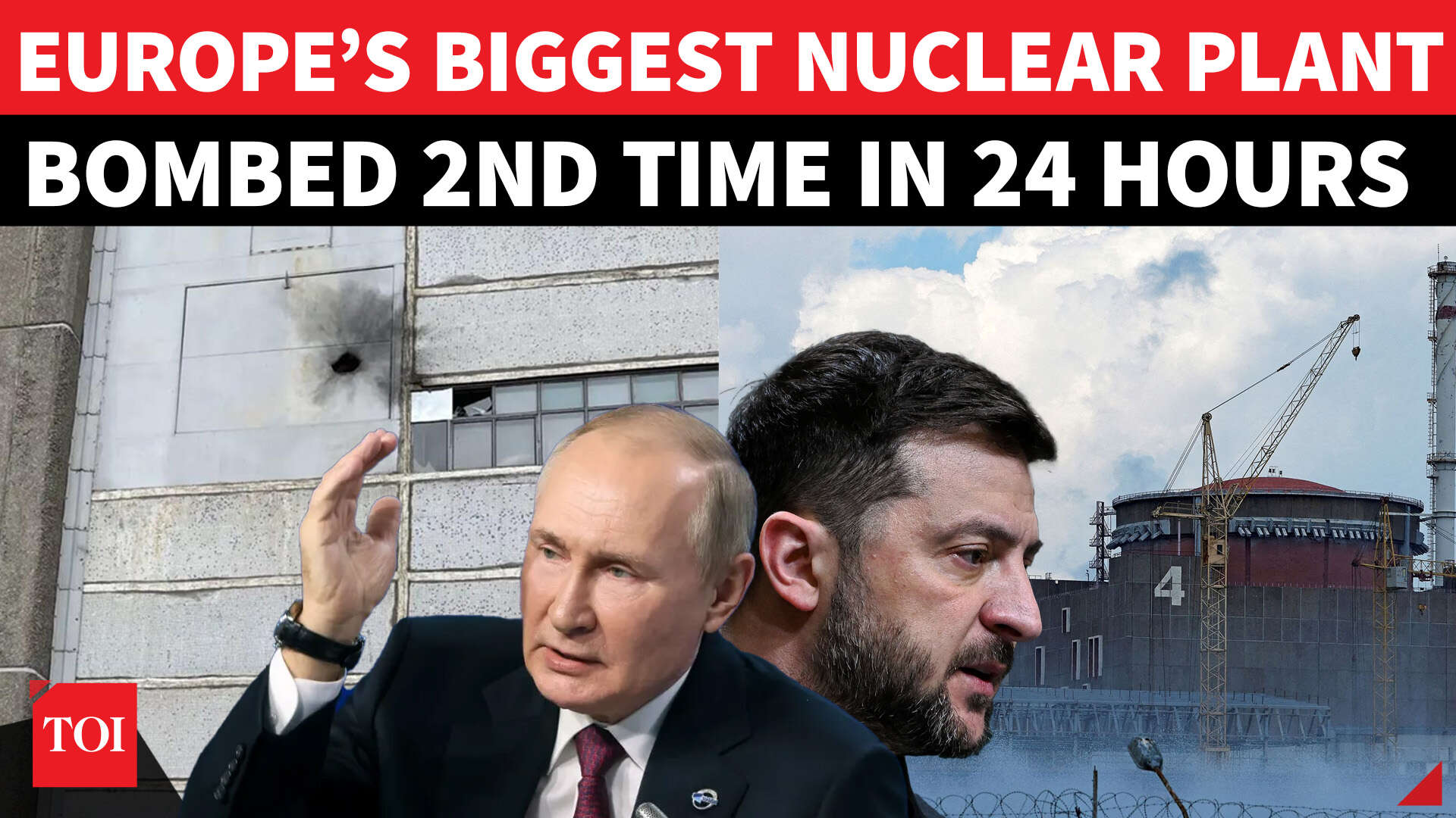 Europe’s largest nuclear plant hit again, Russia blames Ukraine, Kyiv ...