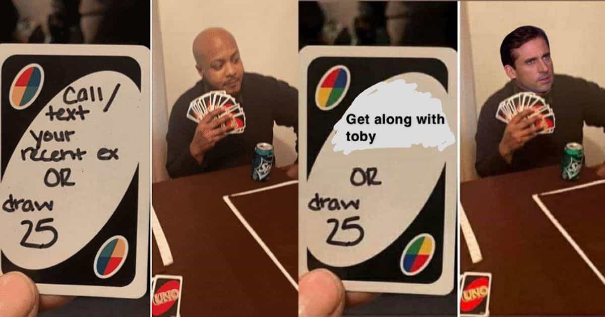 The funniest 'or draw 25' Uno memes