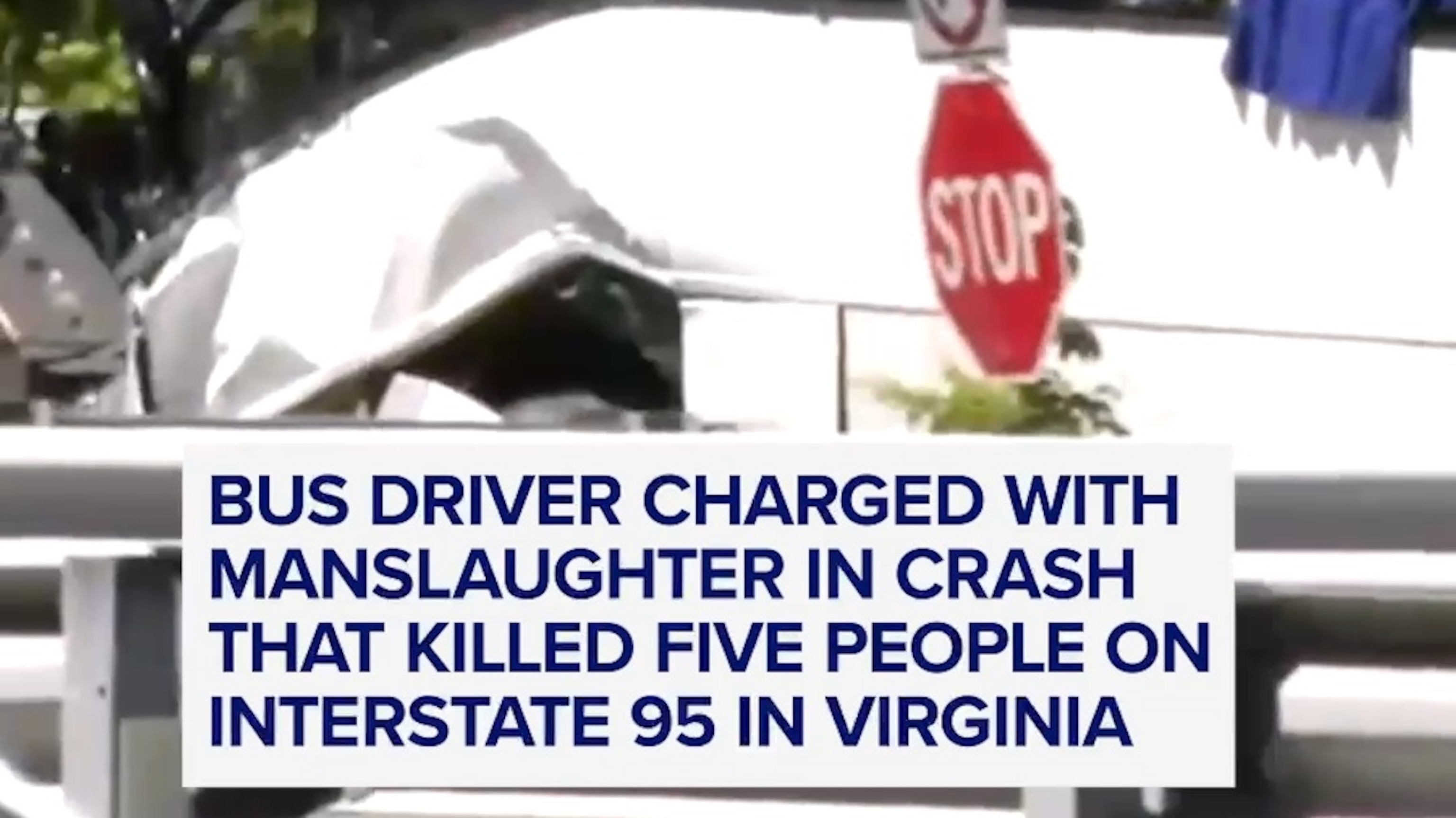 Bus driver charged with manslaughter in crash that killed 5 in Virginia