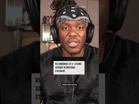 KSI has shocked fans by announcing that he’s leaving the Sidemen after ...