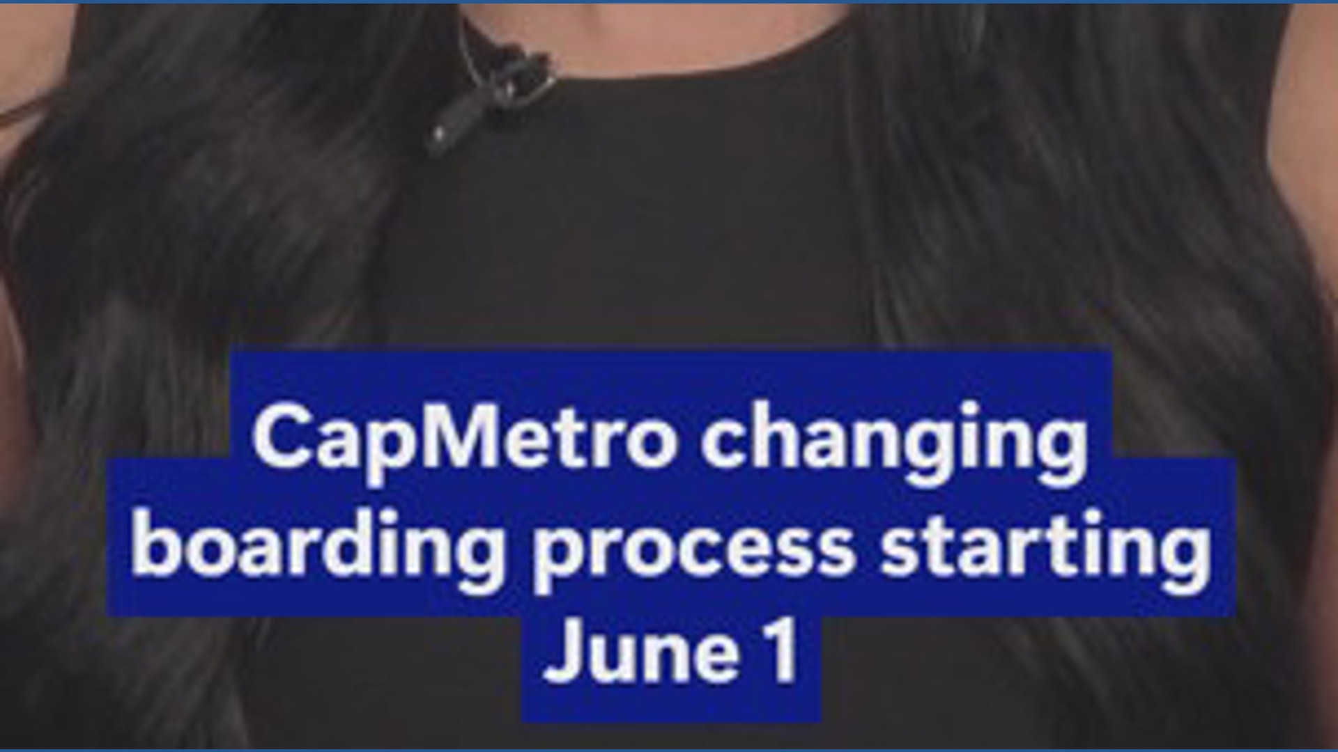 CapMetro changing boarding process starting June 1