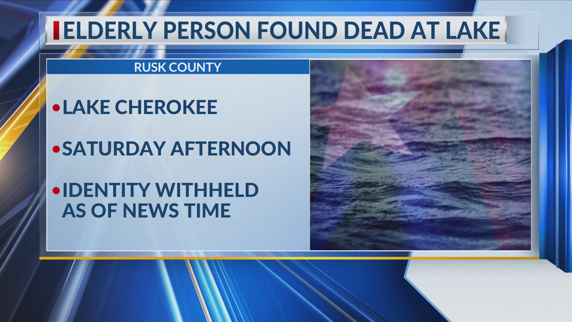 Elderly person found dead in Lake Cherokee after search