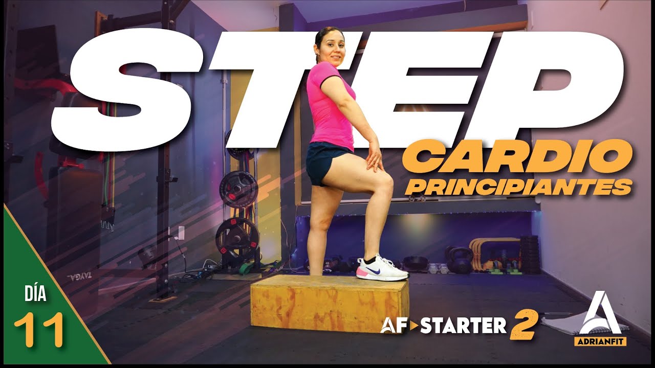 Rutina para adelgazar 🔥 cardio step quema grasa reto starter día 11