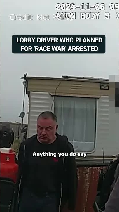 Lorry driver arrested for alleged 'race war' plans