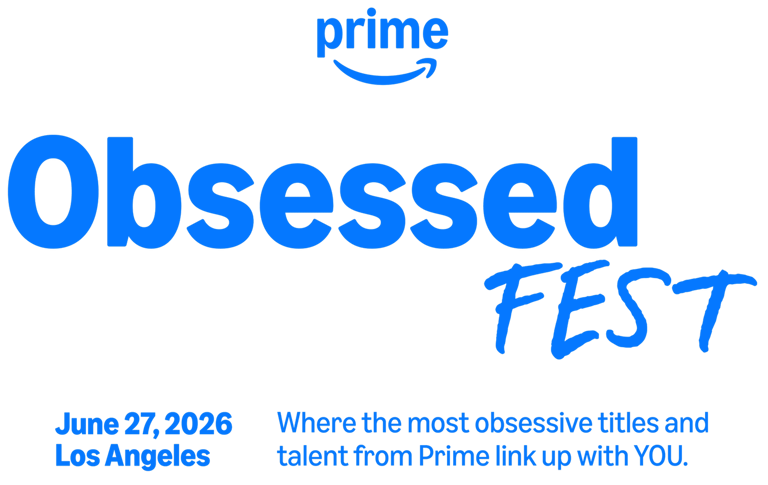 2026 Prime Obsessed Fest, LA