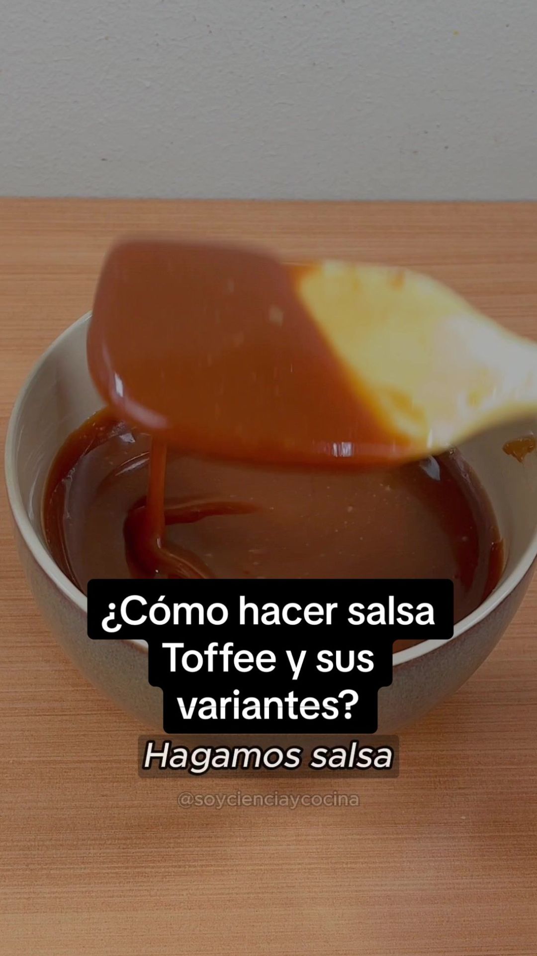 Salsa toffee y sus cambios con la temperatura