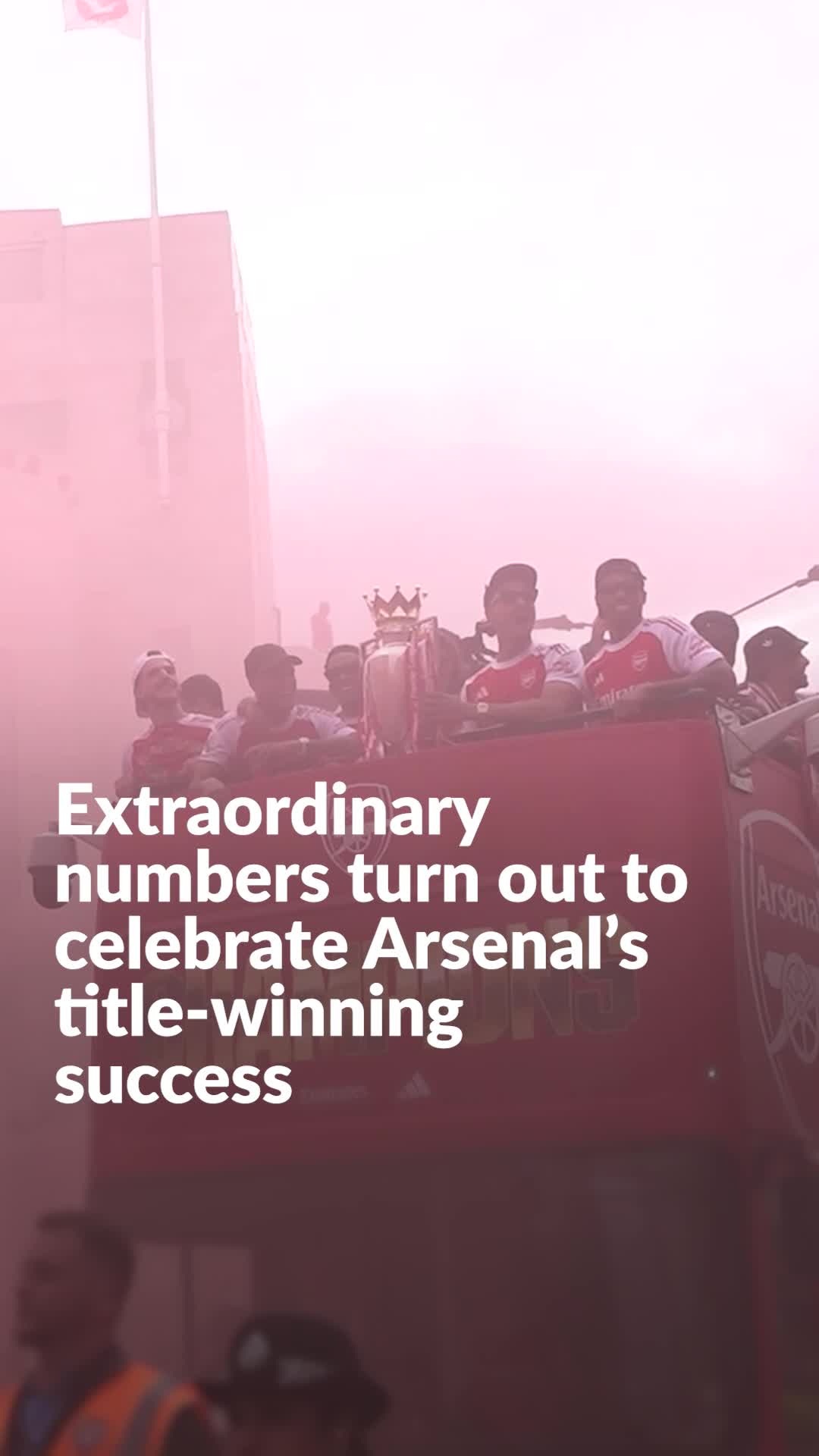 Extraordinary numbers turn out to celebrate Arsenal’s title-winning success