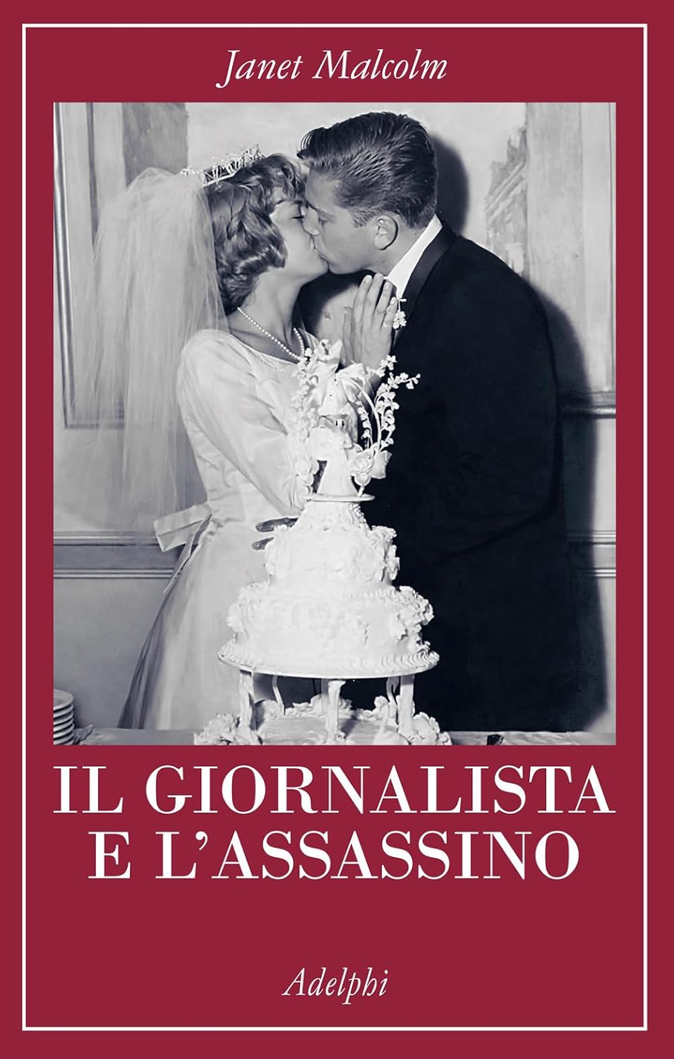 Il giornalista e l'assassino: recensione del nuovo libro di Janet Malcolm