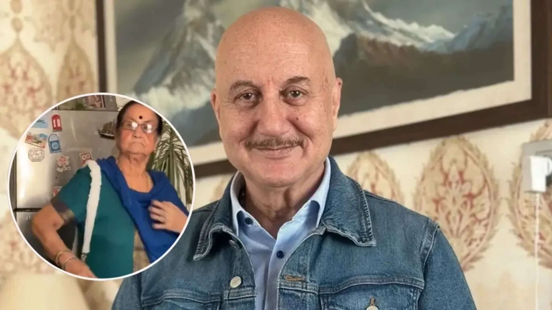 'Gifting mom is risky': Anupam Kher decodes middle-class homes as ...