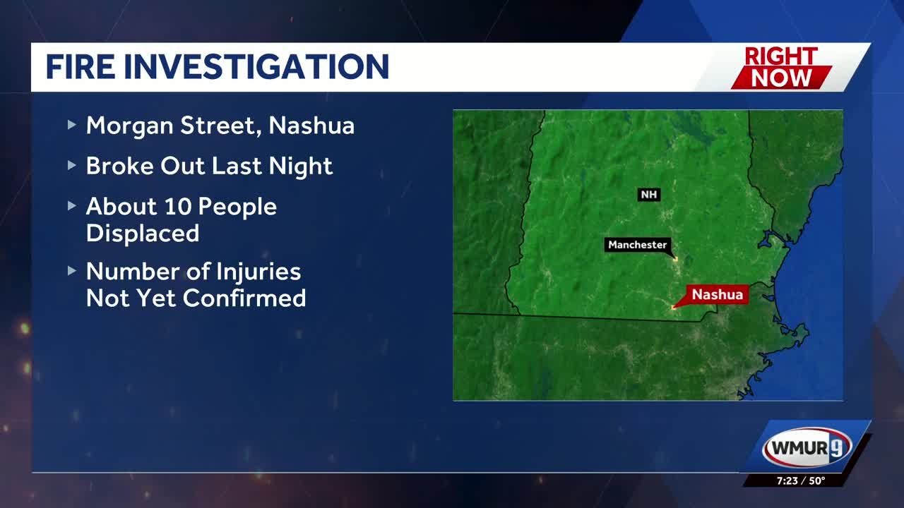Investigation underway after Nashua fire; approximately 10 people ...