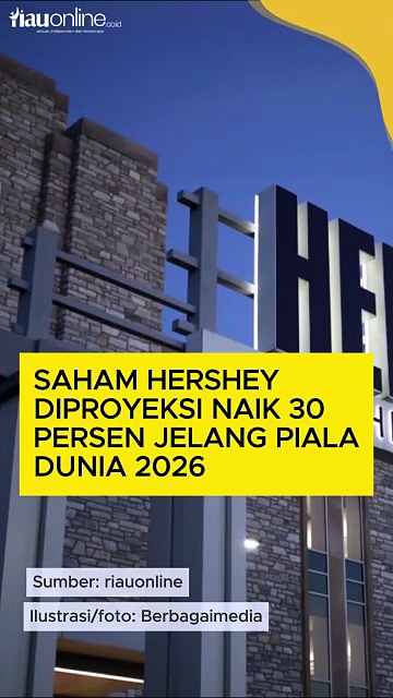 Saham Hershey diproyeksi naik 30 persen jelang Piala Dunia 2026