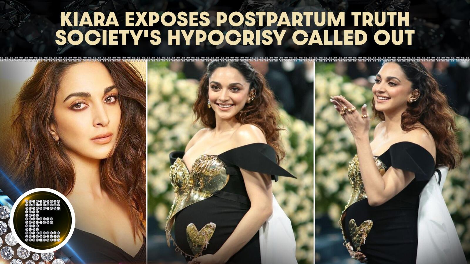Kiara Advani opens up on postpartum pressure, says women face judgement ...