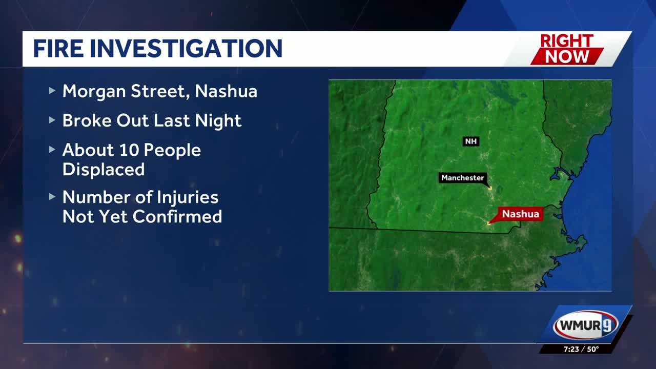 Investigation underway after Nashua fire; approximately 10 people ...
