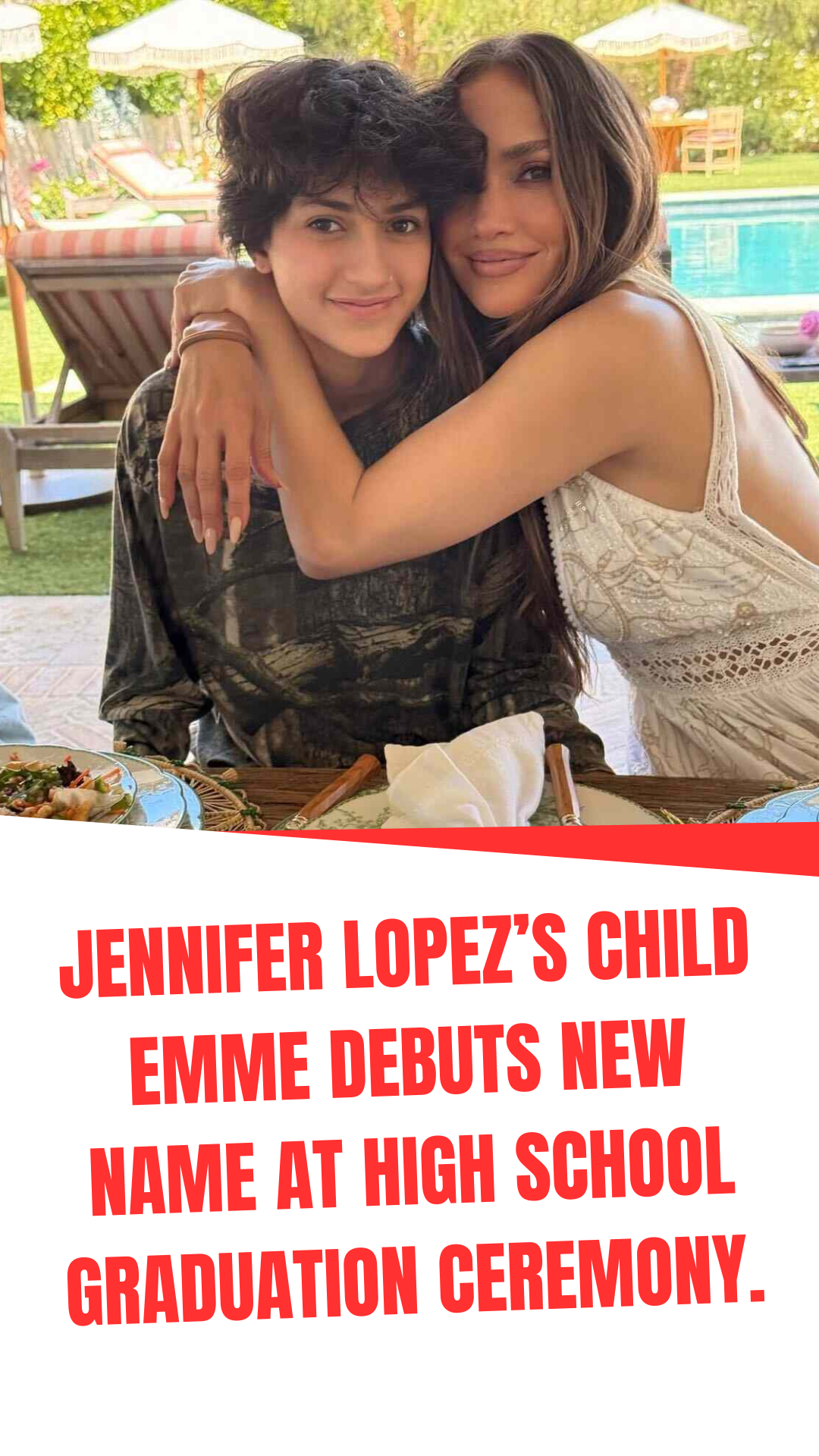 Jennifer Lopez’s child Emme debuts new name at high school graduation ...