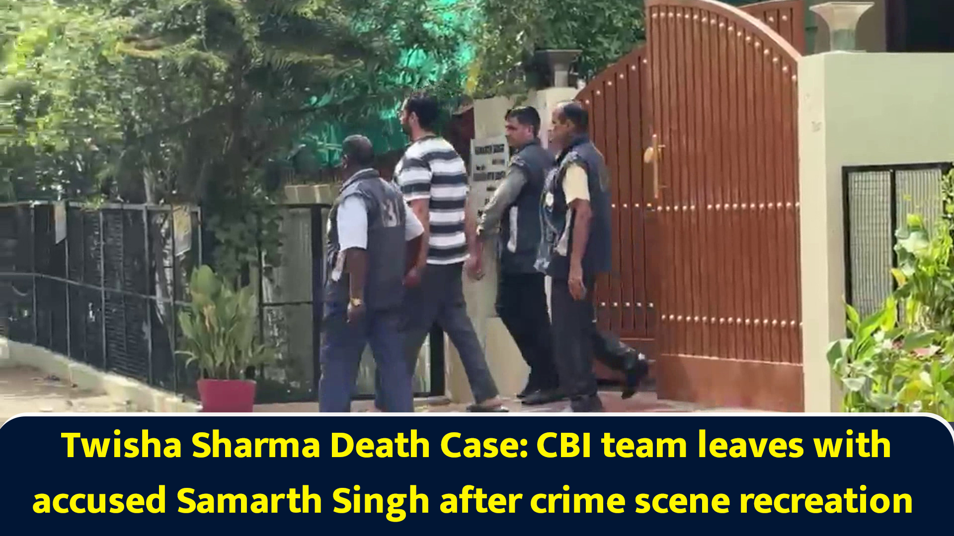 Twisha Sharma death case: CBI team leaves with accused Samarth Singh ...