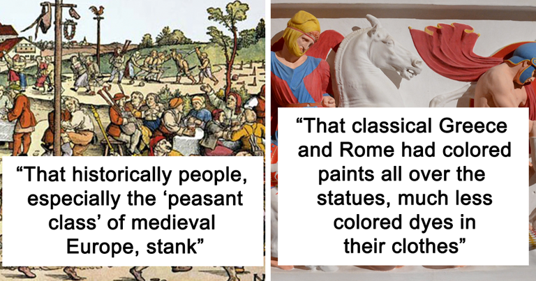 26 people share historical facts that are actually completely false