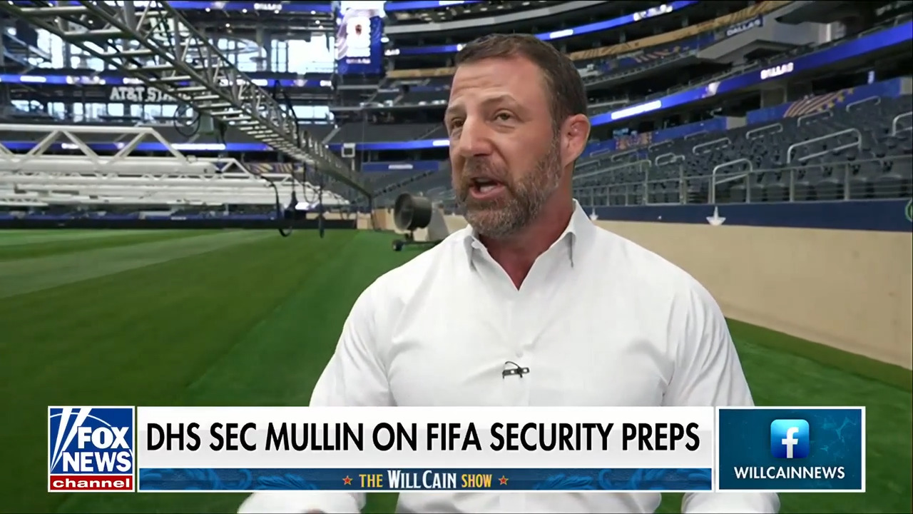 DHS Secretary Mullin details intense security regimen for 2026 World Cup