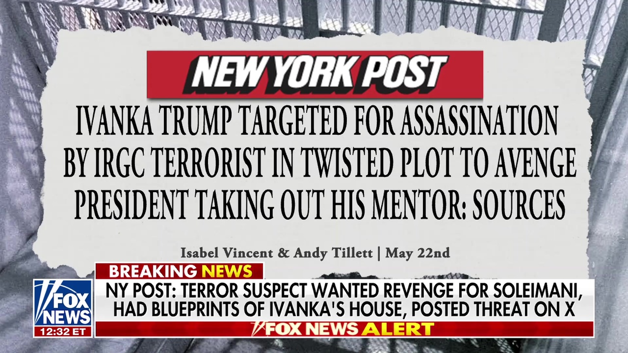Iran-linked terror suspect plotted to kill Ivanka Trump, officials say