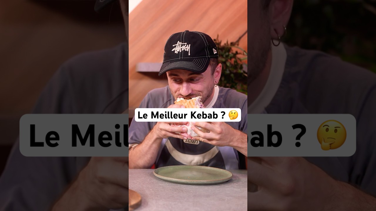 J’ai testé les meilleurs kebabs de Paris 😳