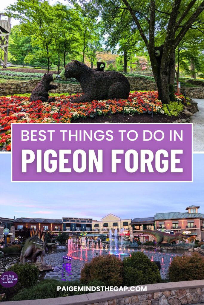 13 best things to do in Pigeon Forge for first-timers