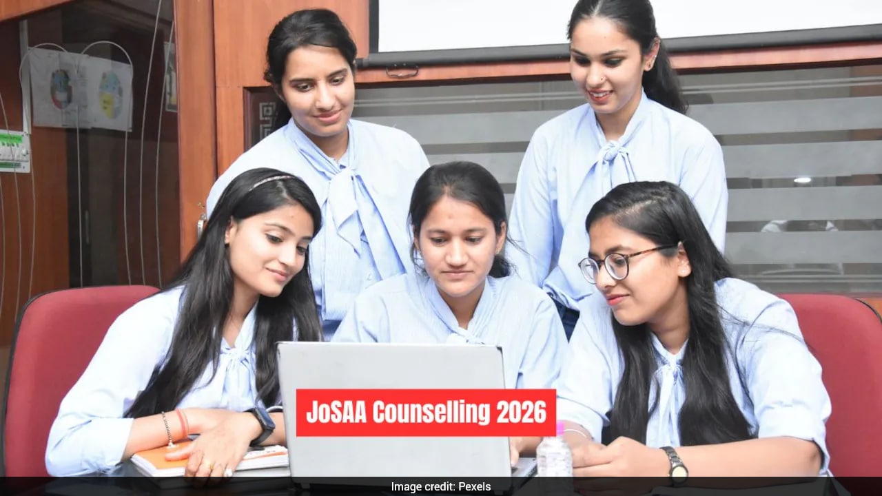 JoSAA counselling 2026: Registration, choice filling, seat allocation ...