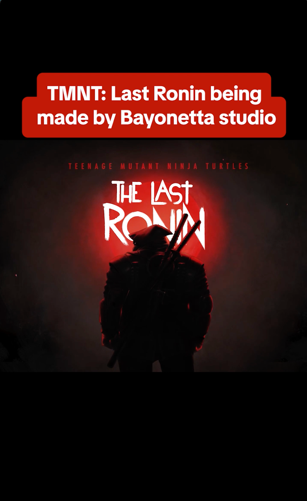 TMNT: Last Ronin being made by Bayonetta studio