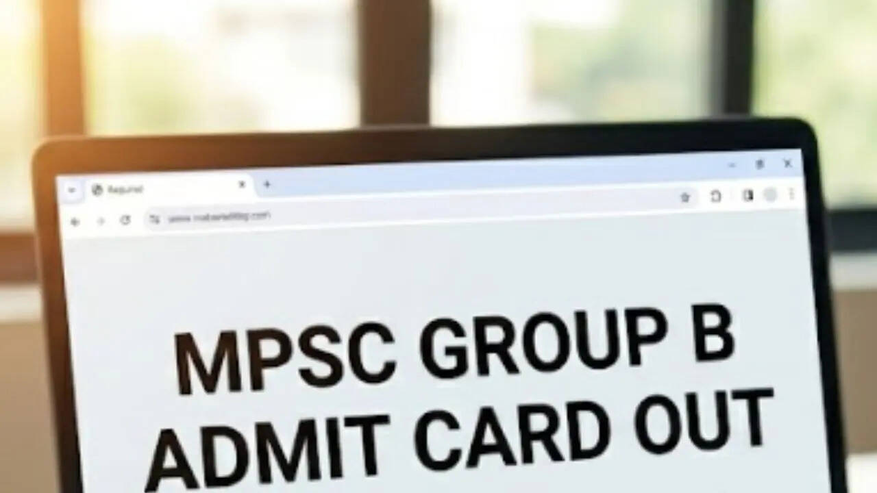 MPSC Group B admit card 2026 released at mpsc.gov.in: Direct link to ...