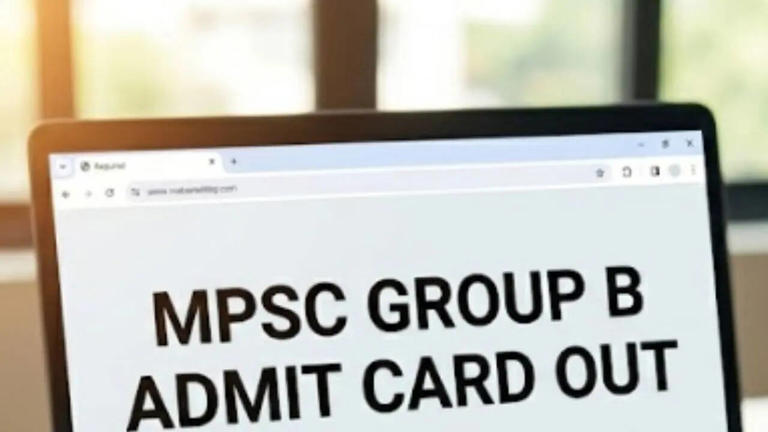 MPSC Group B admit card 2026 released at mpsc.gov.in: Direct link to ...