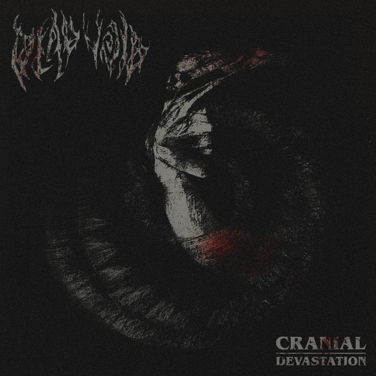 Dead Void: pubblicato e online il nuovo LP “Cranial Devastation”