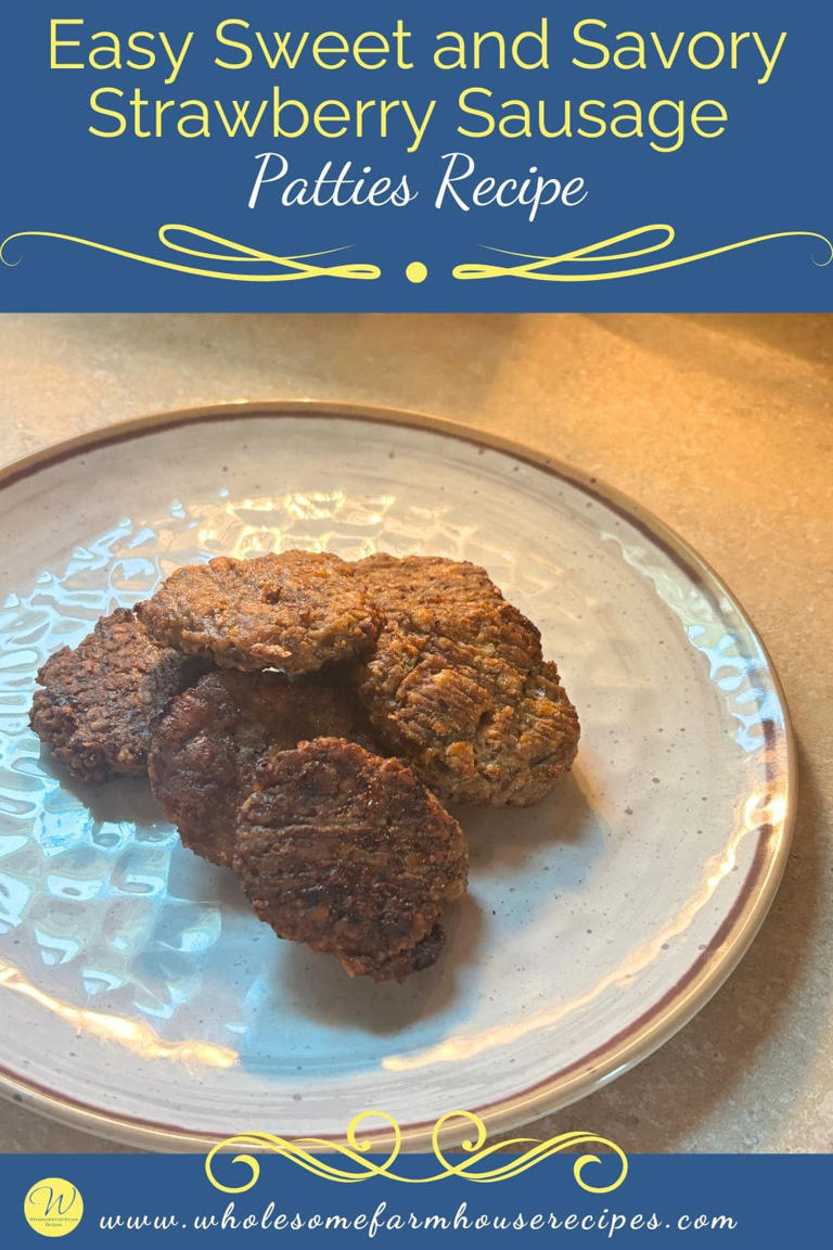 Easy sweet and savory strawberry sausage patties recipe