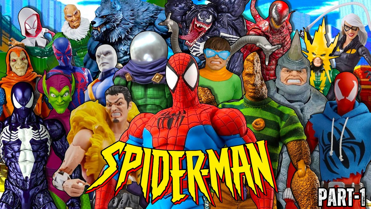 50 essential Spider-Man action figures every collector should know part 1
