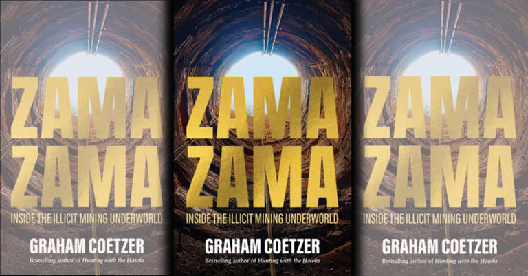 Zama zama: Graham Coetzer digs into the illicit mining underworld
