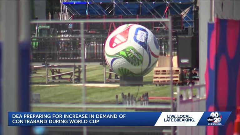 DEA warns World Cup crowds could create opportunities for drug ...