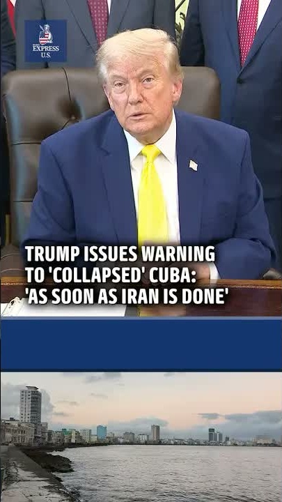 Trump warns Cuba 'collapsed,' hints at military action after Iran