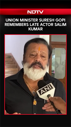 Salim Kumar death | Union Minister Suresh Gopi remembers late actor ...