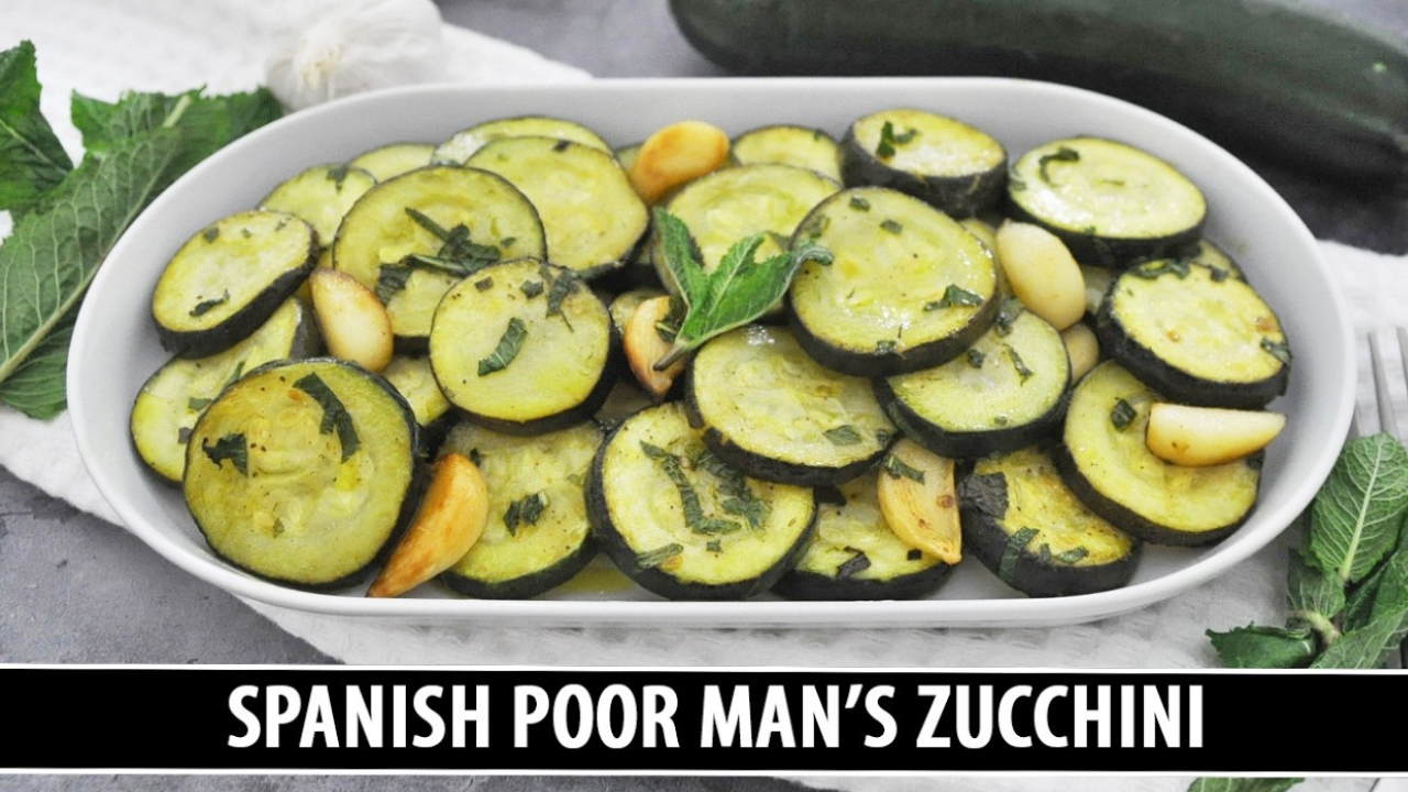 Spanish poor man’s zucchini recipe easy and irresistibly delicious