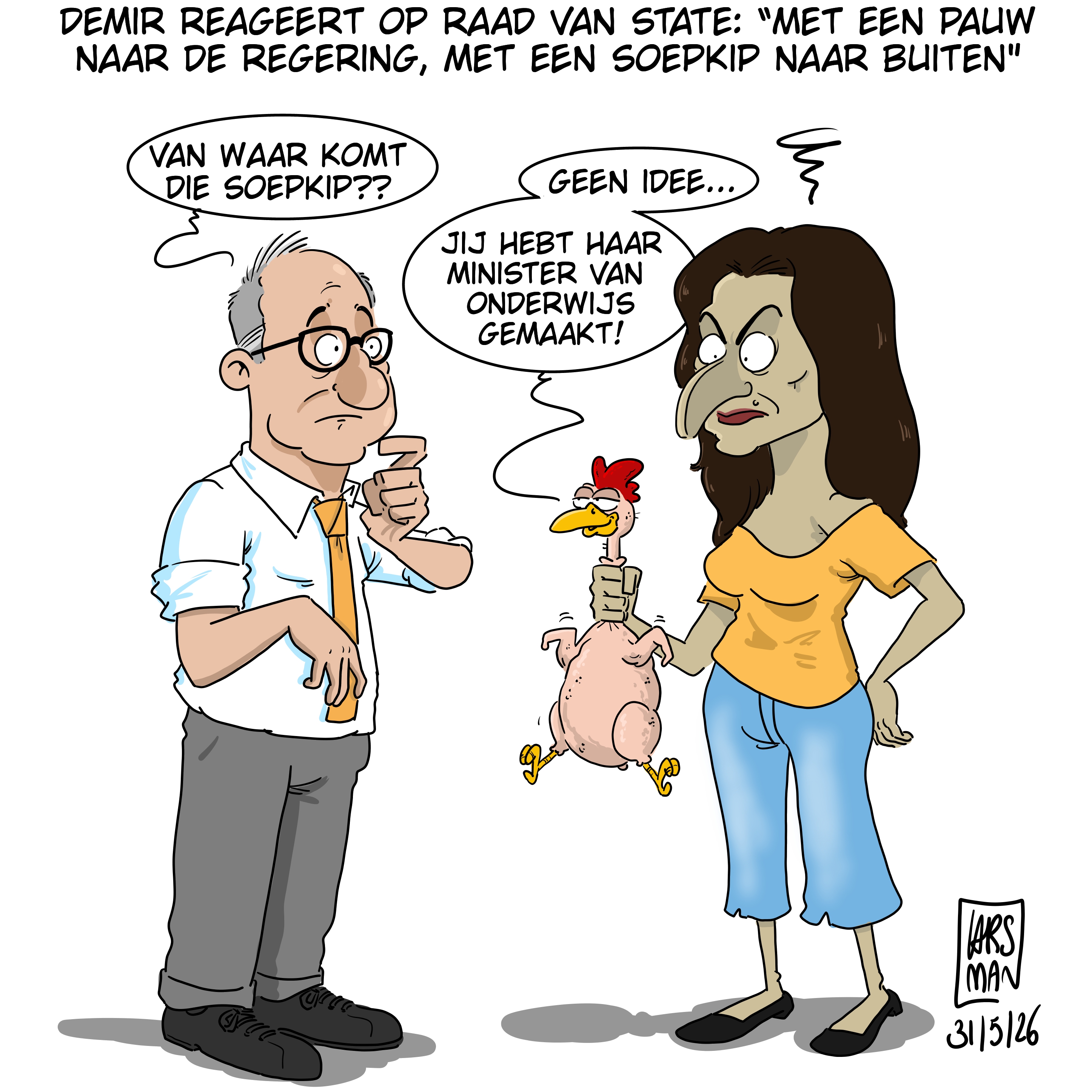 Demir heeft te maken met een soepkip!